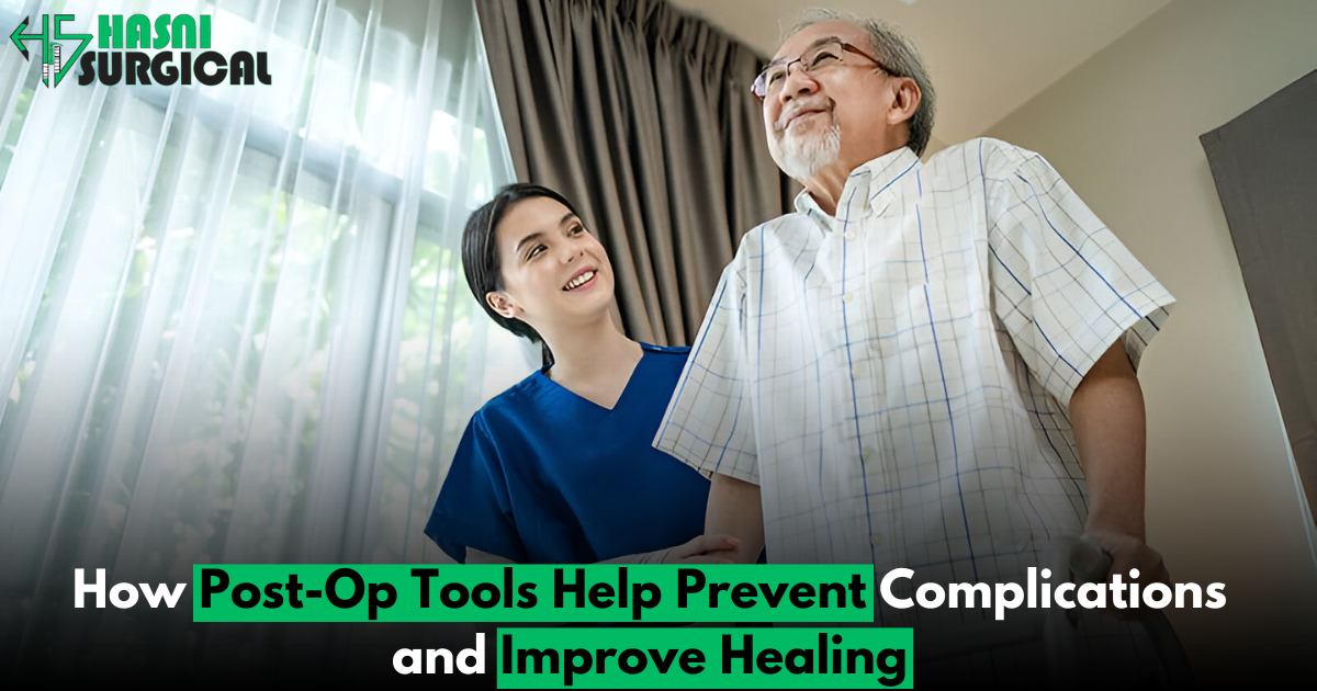5 Powerful Post-Operative Tools That Help Prevent Complications and ...